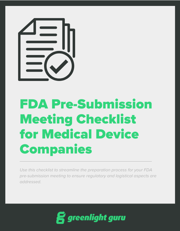 FDA Pre-Submission Meeting Checklist for Medical Device Companies ... FDA Pre-Submission Meeting Checklist for Medical Device Companies ...